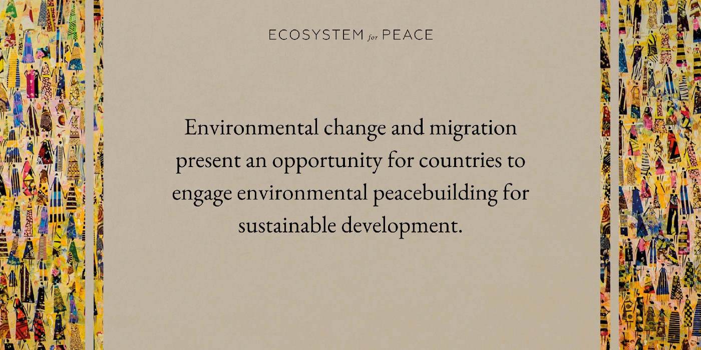 Environmental Peacebuilding for a Planet on the Move | IUCN