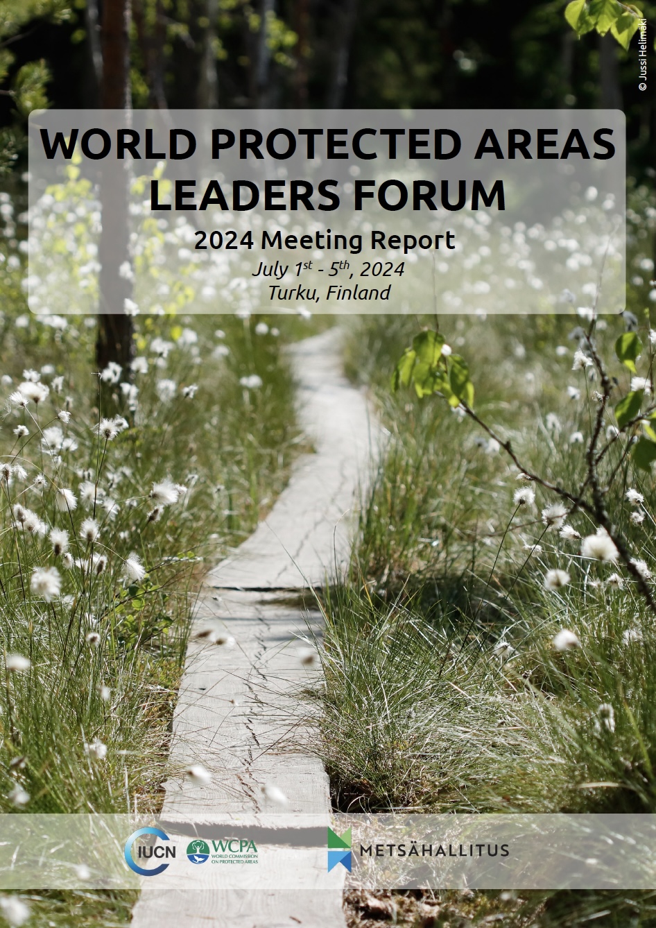 World Protected Areas Leaders Forum 2024 Meeting Report - resource | IUCN