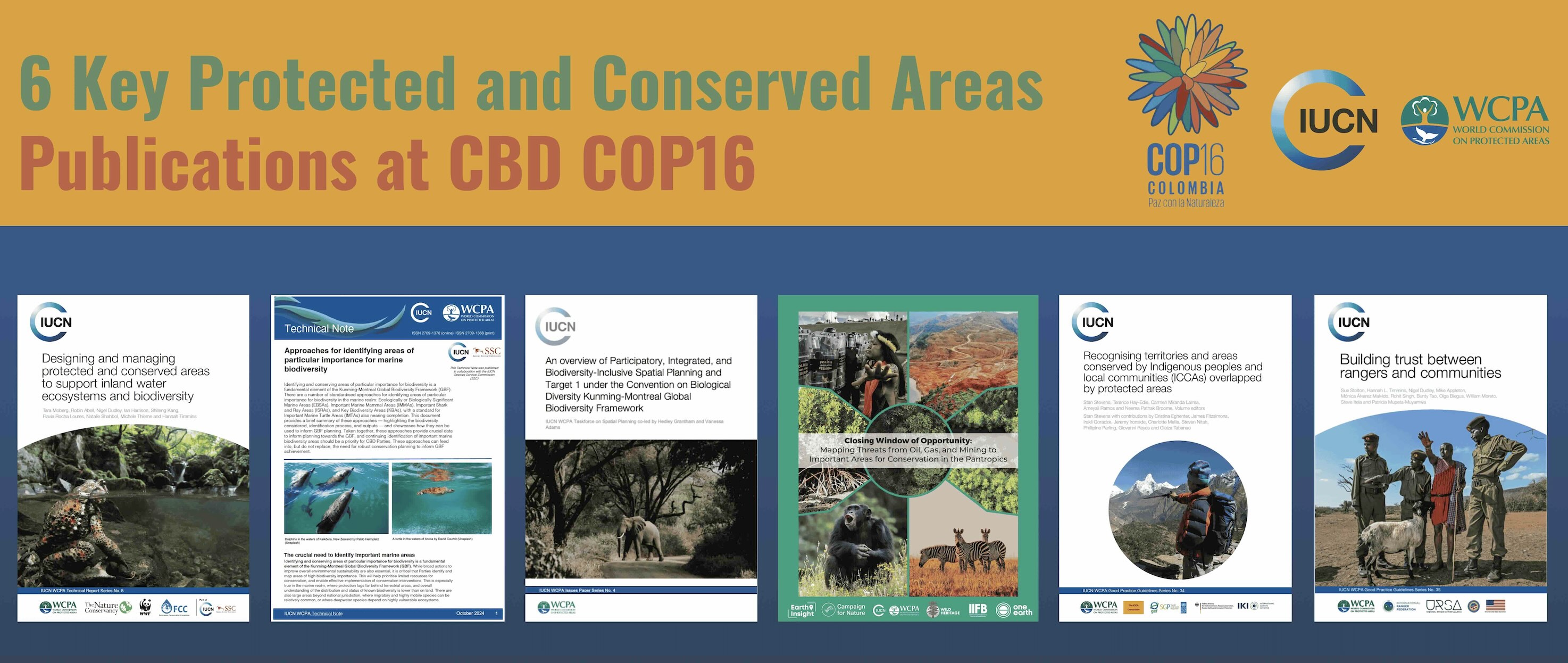 IUCN WCPA highlights 6 Key Protected and Conserved Areas Publications at CBD COP16 - Story | IUCN